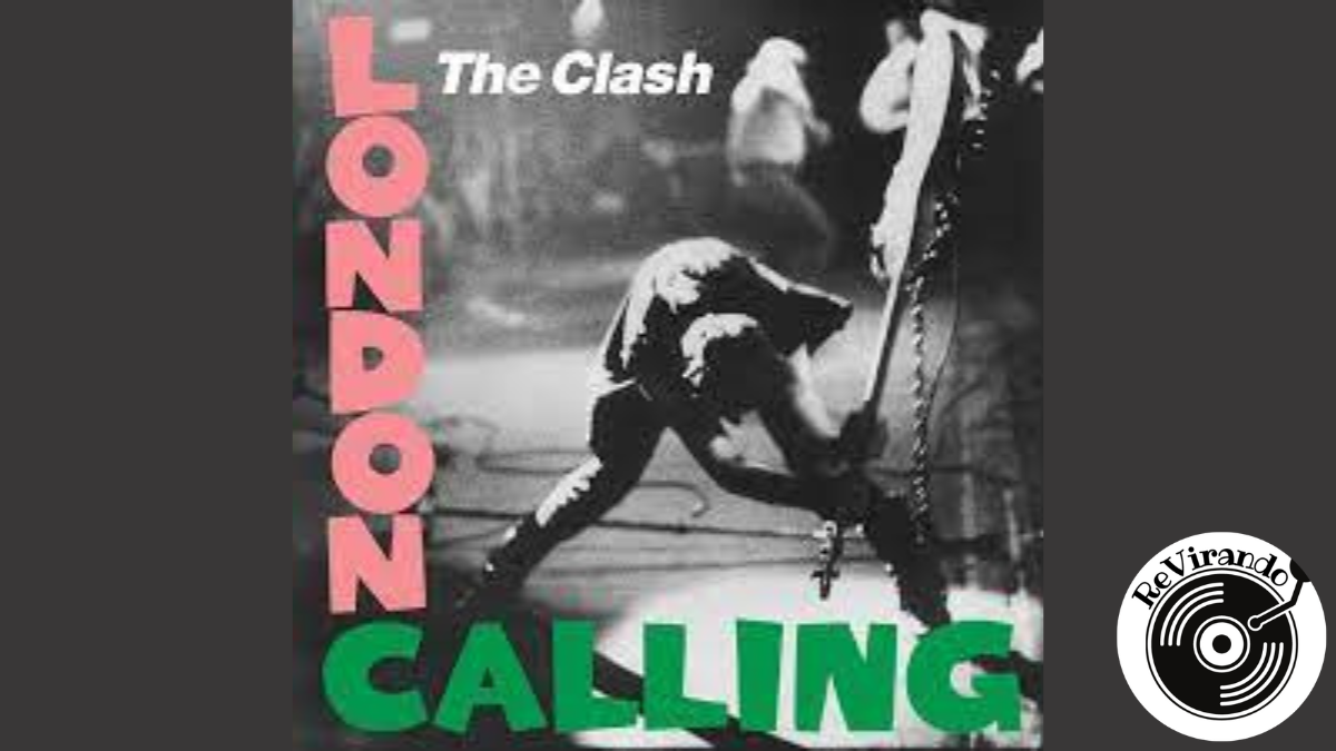 "London Calling" - O Manifesto Musical e Rebelde do The Clash ...