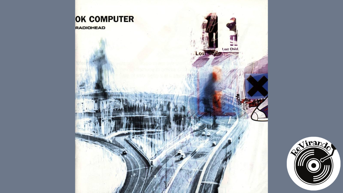 Explorando a Genialidade de "OK Computer" do Radiohead - Revirando Disco