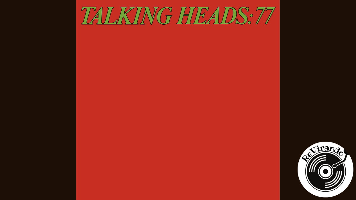 "Talking Heads: 77" - O Álbum de Estreia que Redefiniu o Rock - Revirando Disco